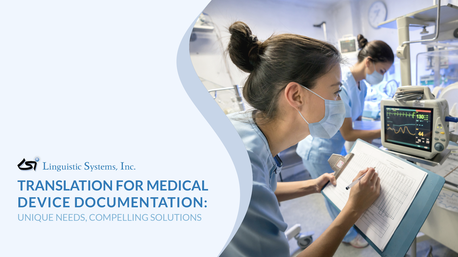 Medical Device Translation | Linguistic Systems | 55+ Years